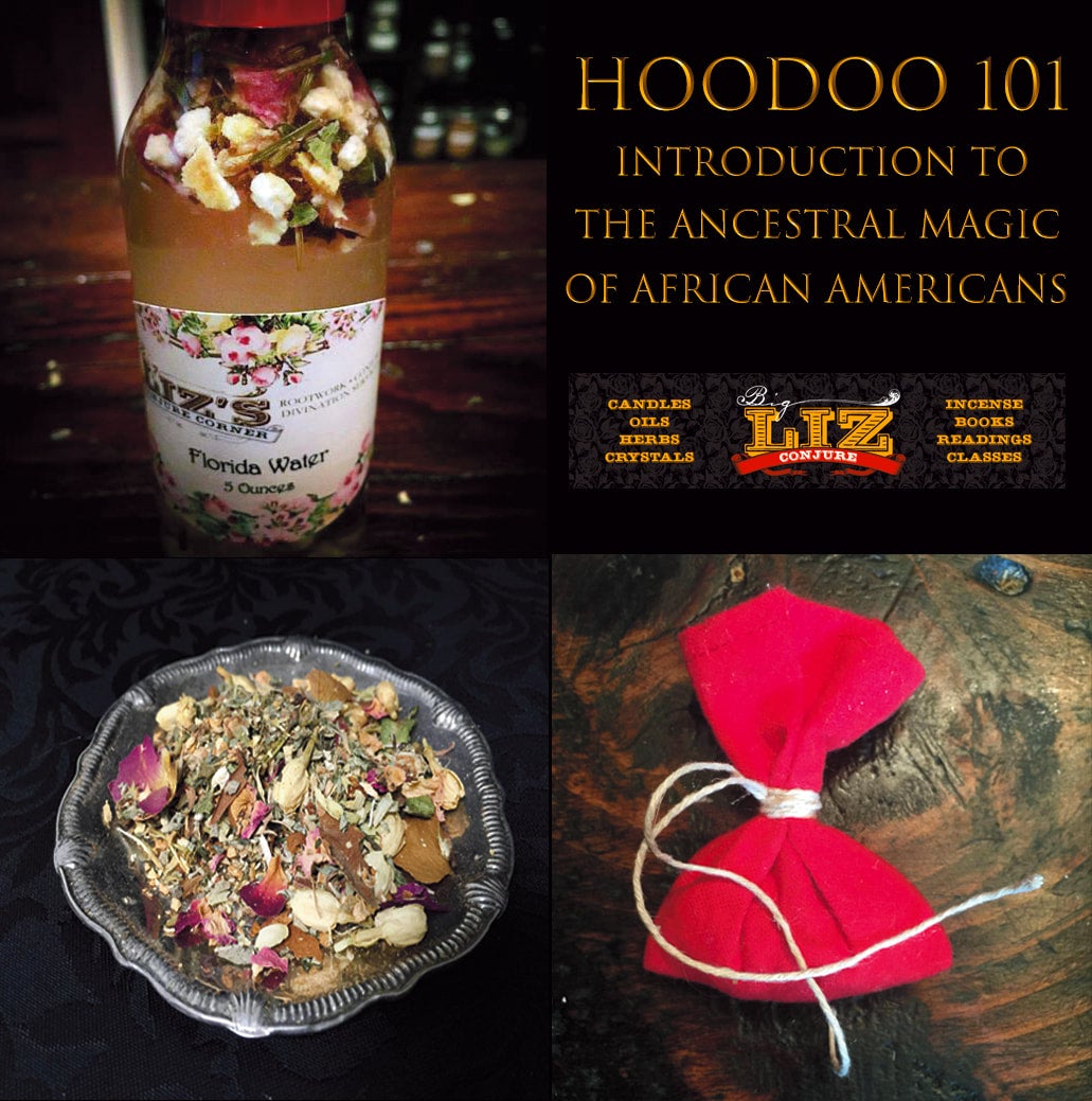 Hoodoo 101 An Introduction to Ancestral Magic for African Americans ...